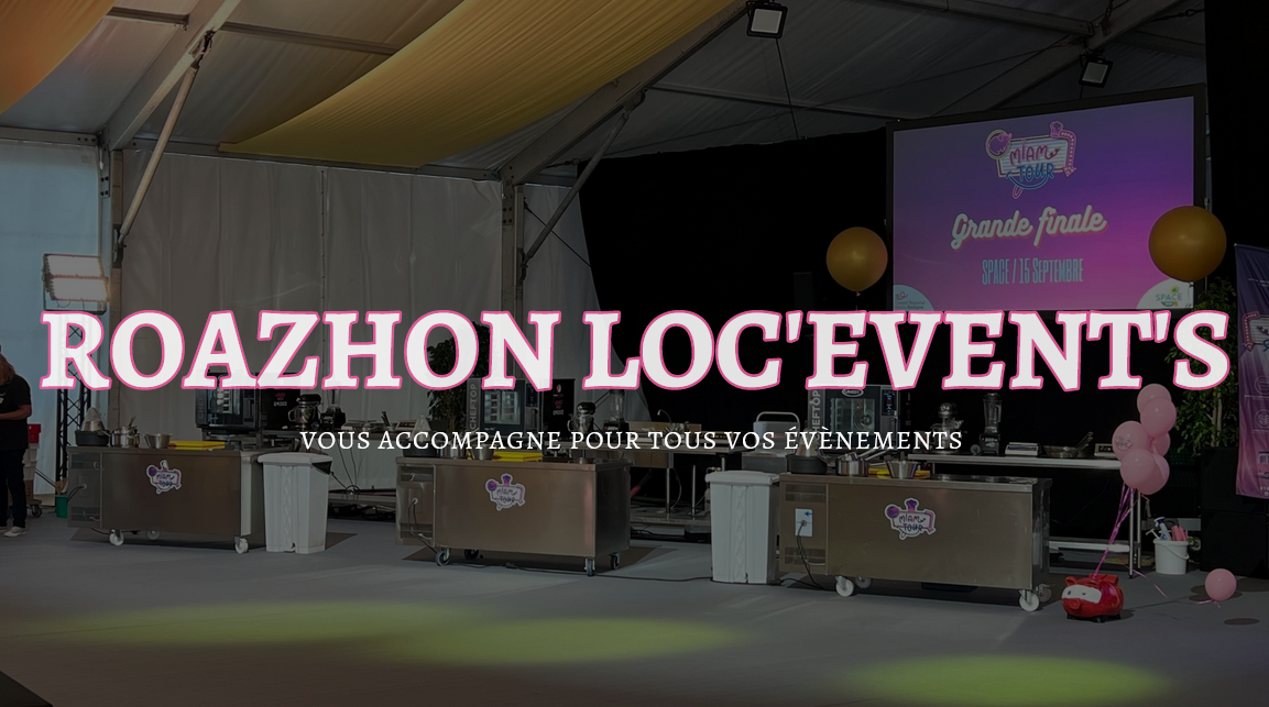 Nos réalisations Roazhon Loc'Event's